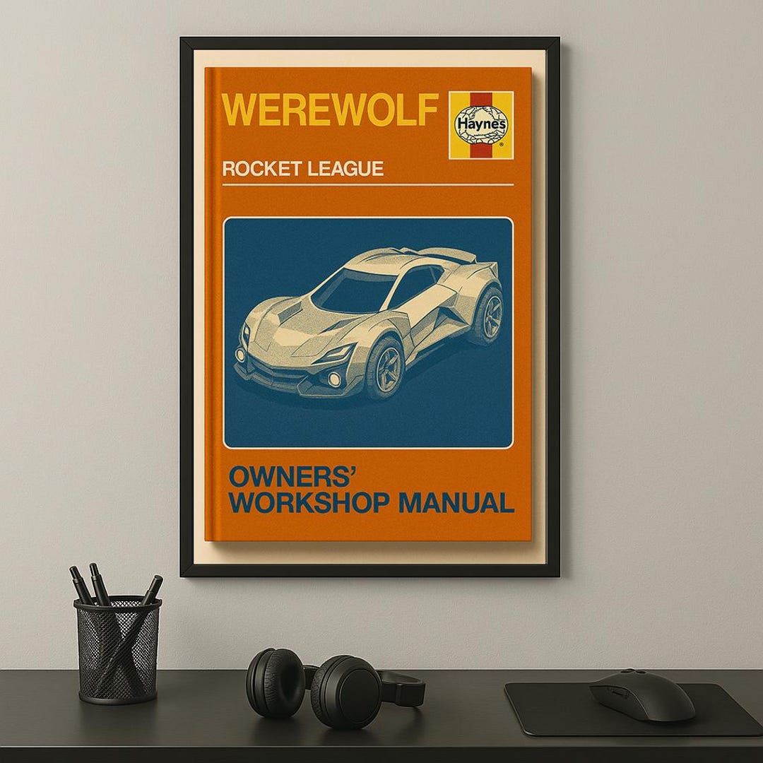 Rocket League Poster | Werewolf | Haynes Manual Style | Digital Print ...