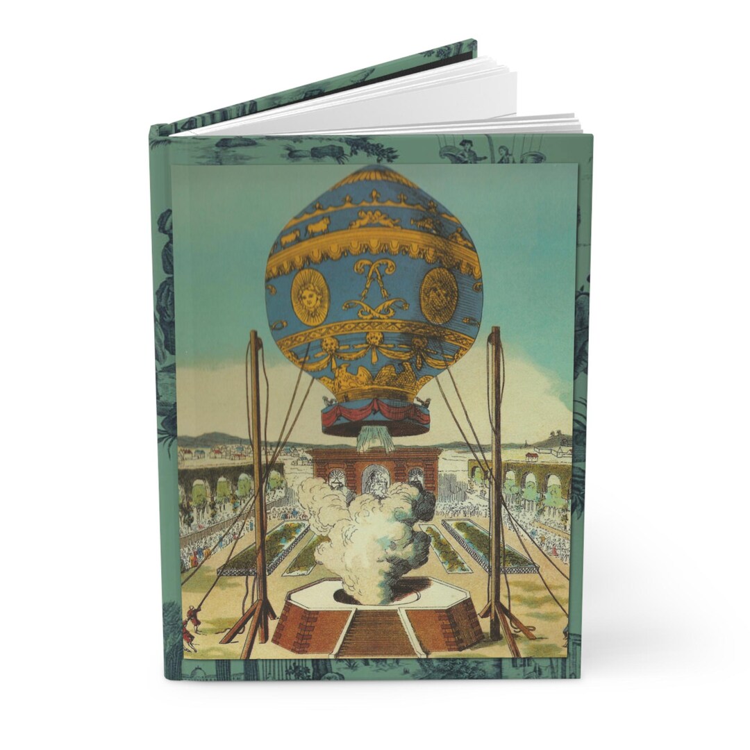 First Montgolfier Flight Journal, Hot Air Balloon Diary Notebook ...