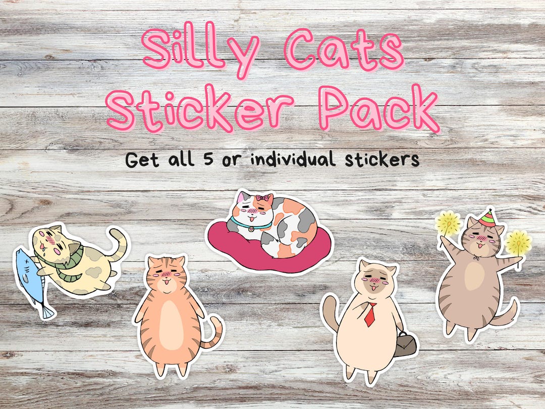 Silly Cats Sticker Pack - Get All 5 or Individual Stickers, Premium ...