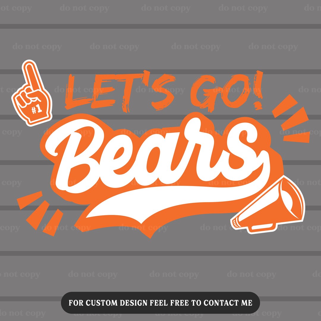 Let's Go Bears SVG, Bears PNG, Bears Cricut Cutfile, Eps, Bears Mascot ...