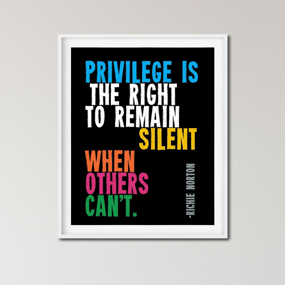 SOCIAL JUSTICE Poster, Anti-racist, White Privilege Quote, Black Lives ...