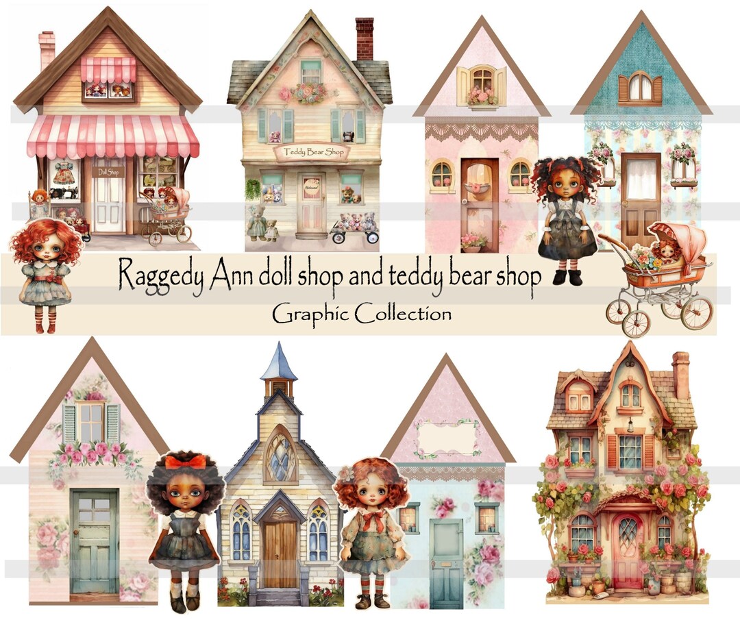 Raggedy Annie Doll Shop and Teddy Bear Shop, Graphic Collection ...
