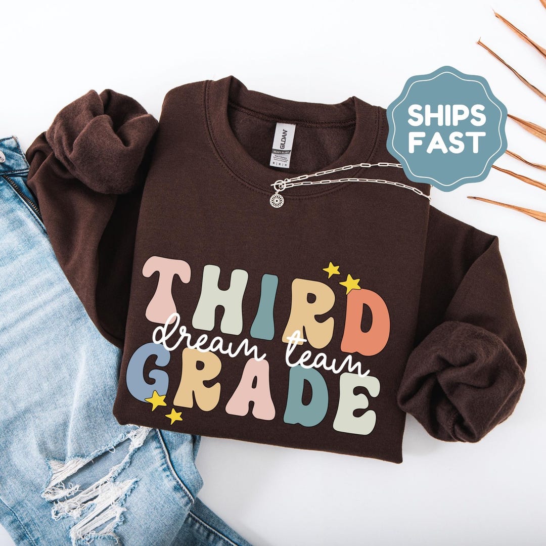 Third Grade Dream Team Shirt | 3rd Grade Teacher Team Tee | Comfort ...