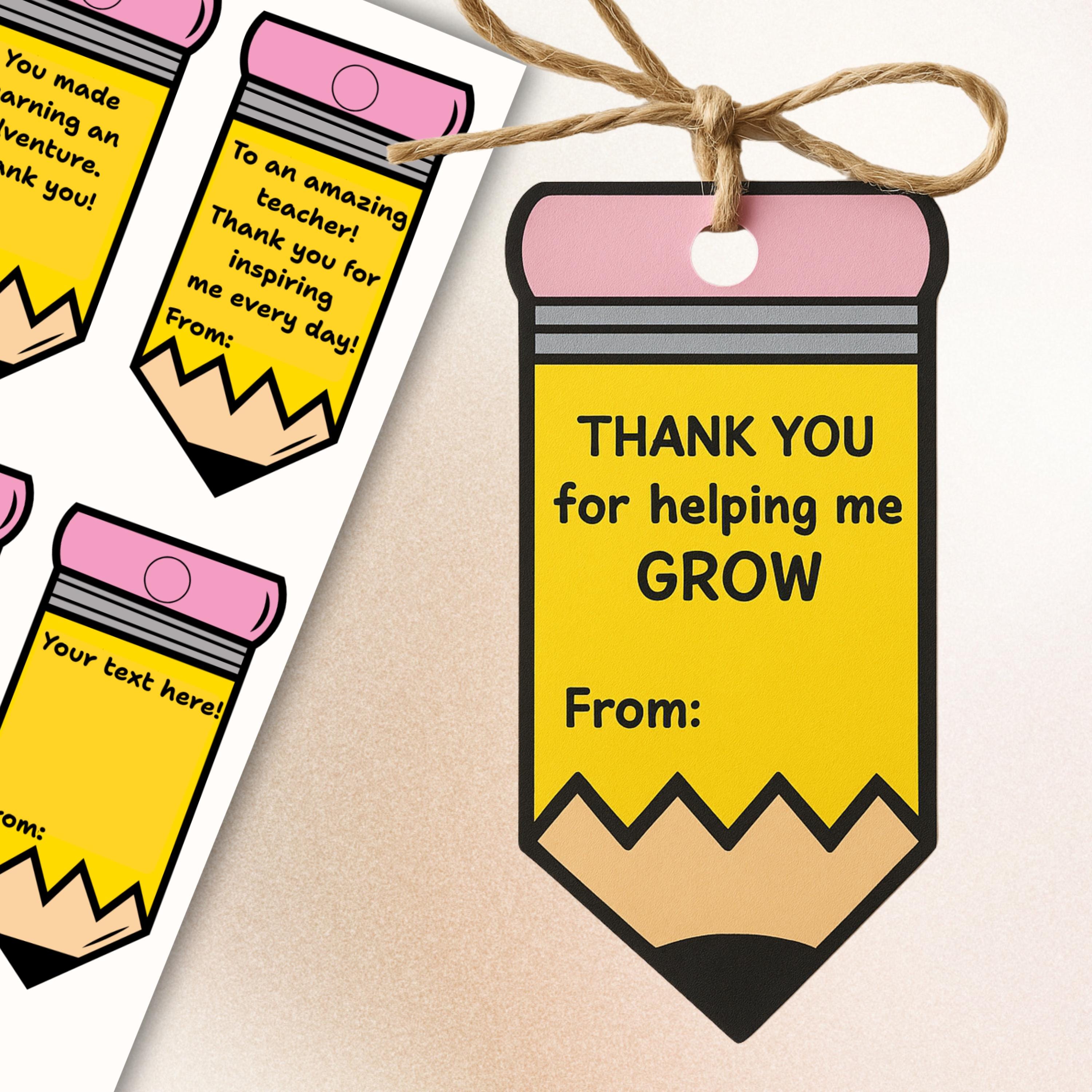 Pencil Teacher Appreciation Gift Tag Template: Editable Thank You ...