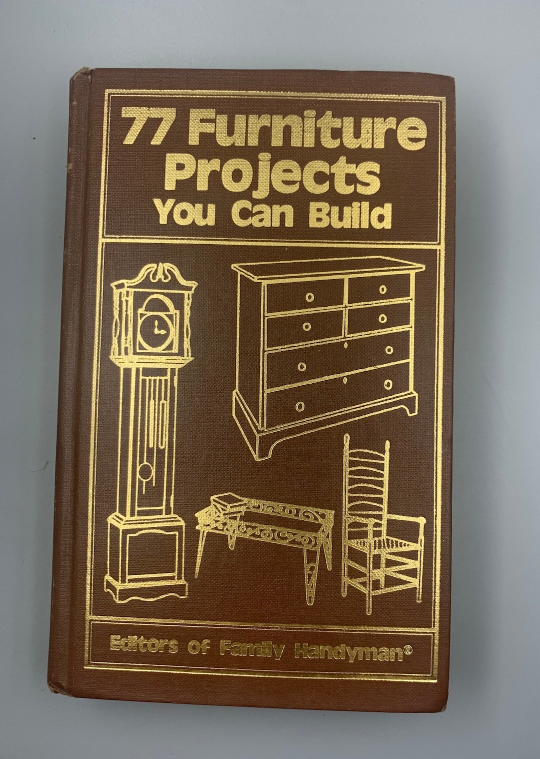 Furniture Projects You Can Build Brown Hardcover Book Family Handyman ...