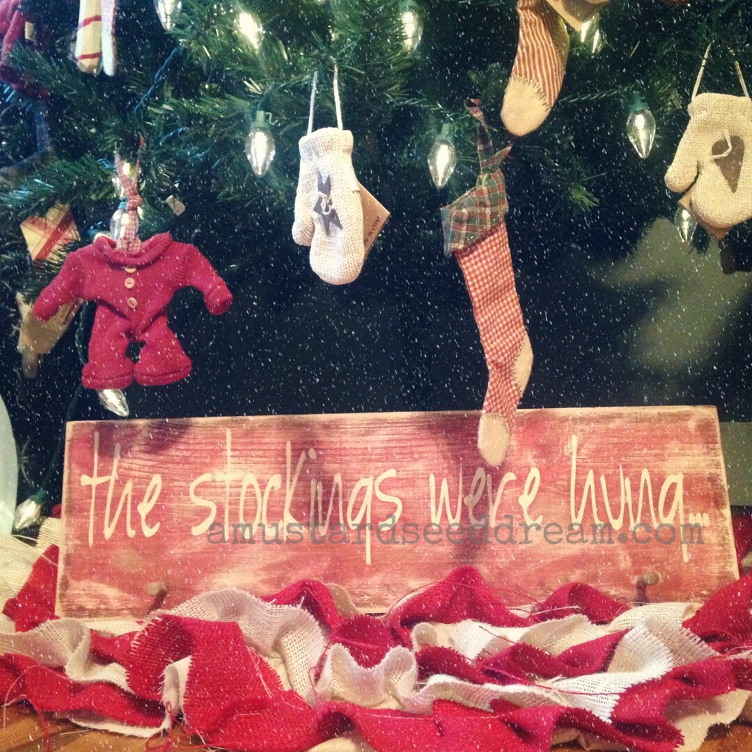 The Stockings Were Hung... - Saying - Vinyl Wall Art, Graphics ...