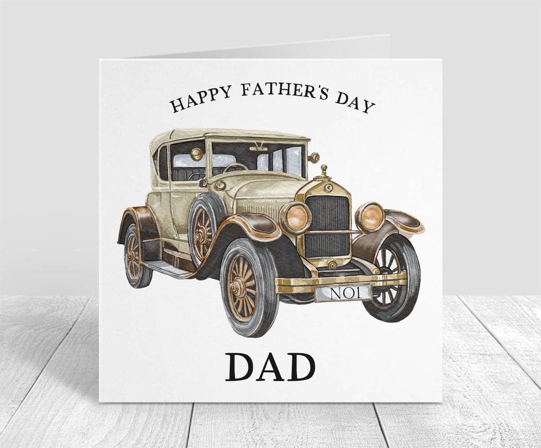 Father's Day Card | Father's Day 2025 | Vintage Car Card Old Classic ...