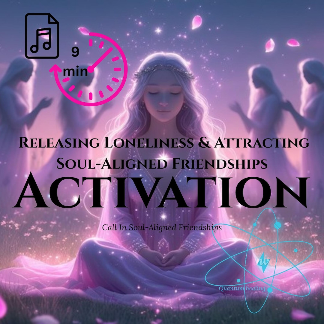 Invocation for Releasing Loneliness & Attracting Soul-aligned ...