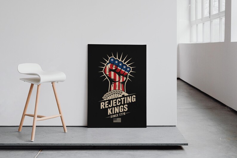 Rejecting Kings Poster Digital Art Download Patriotic American Fist ...