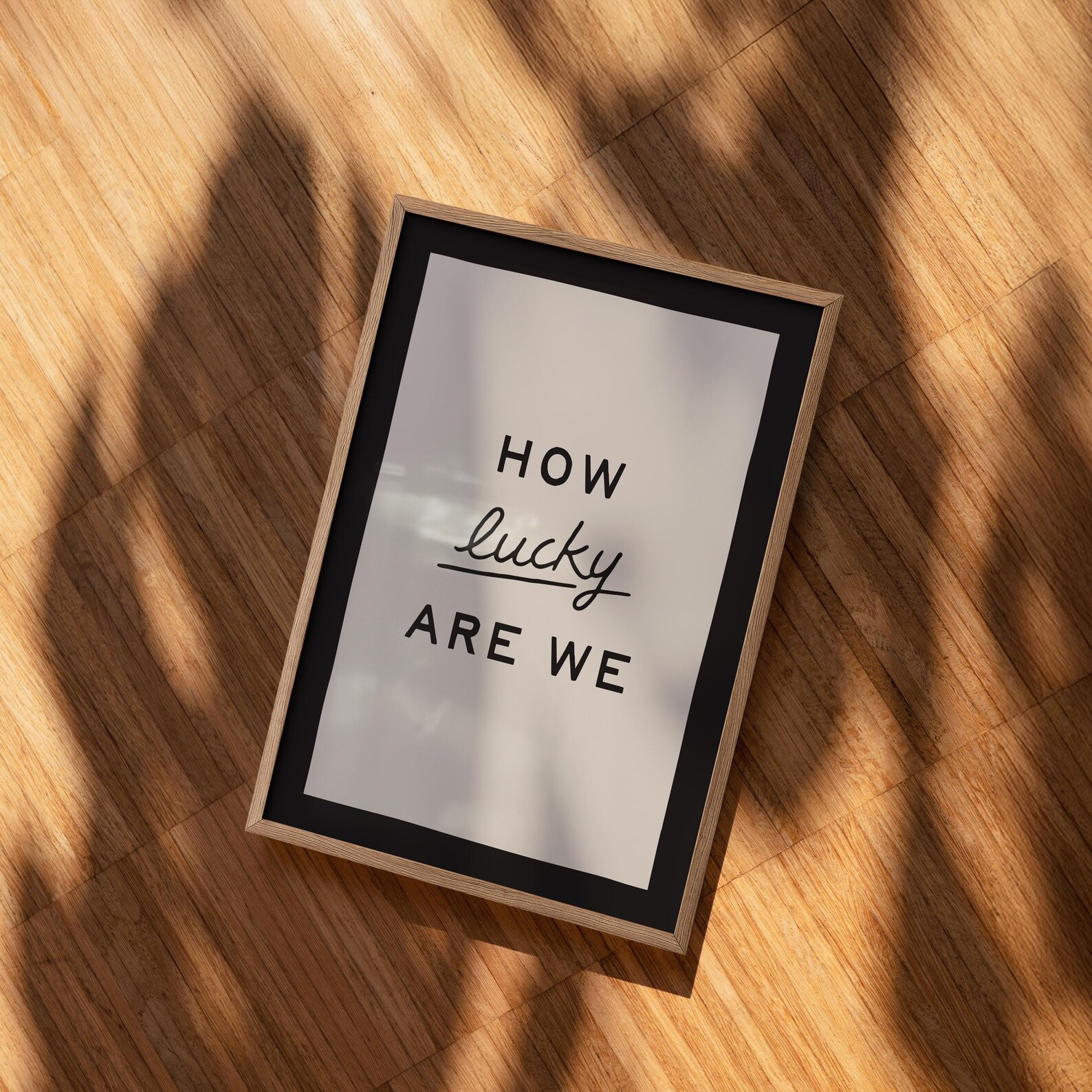 How Lucky Are We Print: Hand Lettering With Cursive Text (digital ...