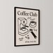 Coffee Bar Sign: Coffee Club Poster, Black and White Wall Art (vertical ...