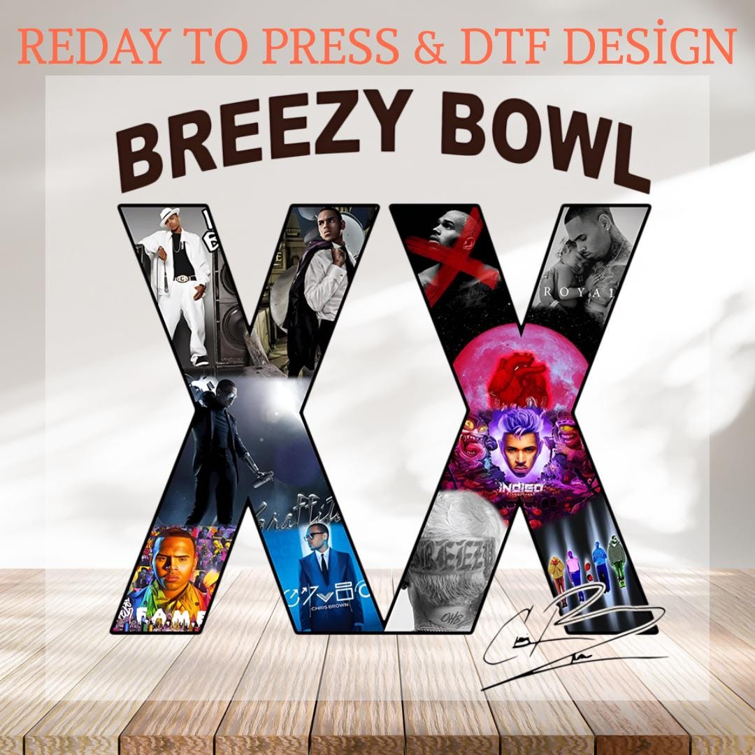 Ready to Press Chris Brown DTF Transfer: Breezy Bowl XX Collage - Etsy