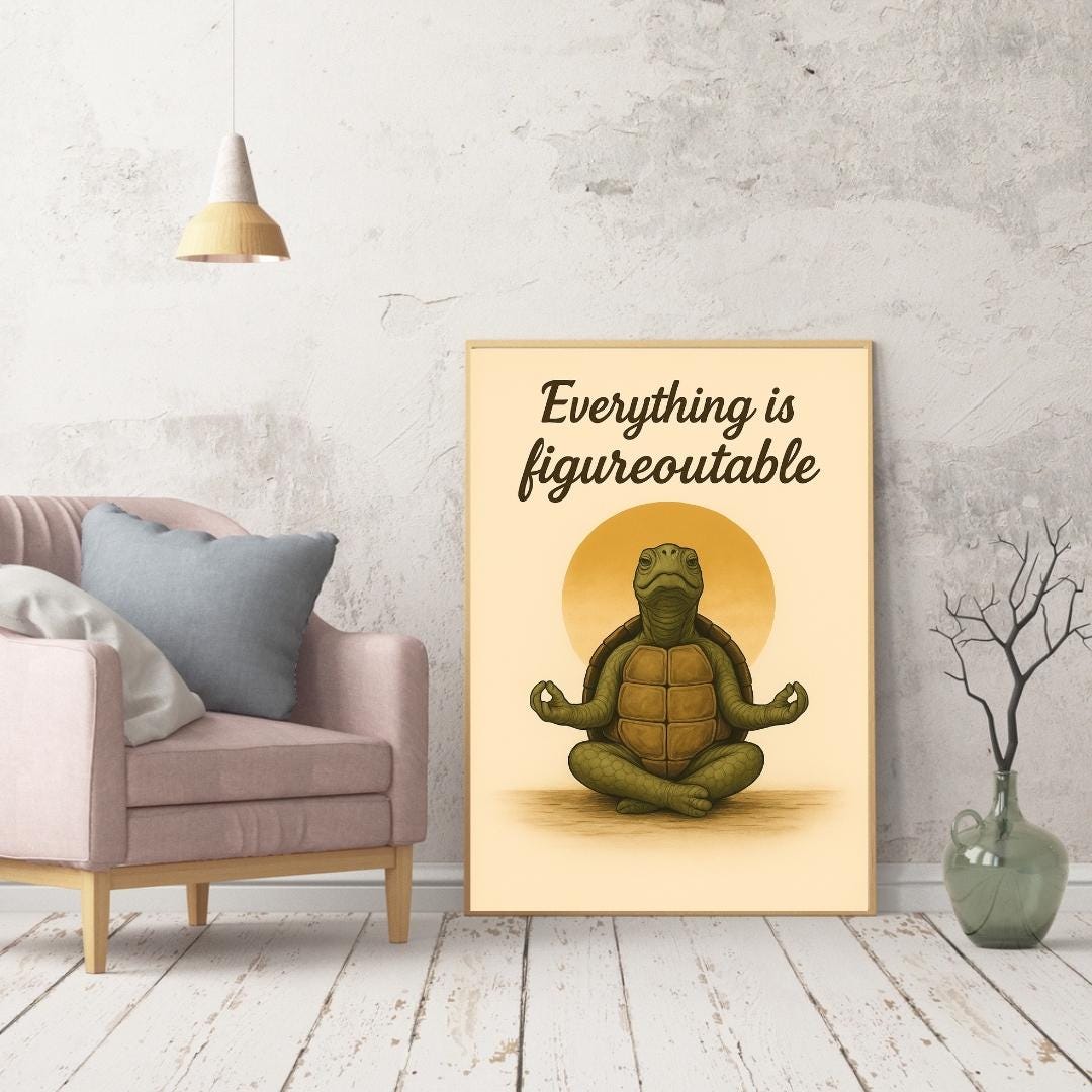 Zen Turtle Motivational Wall Art: 'everything is Figureoutable ...