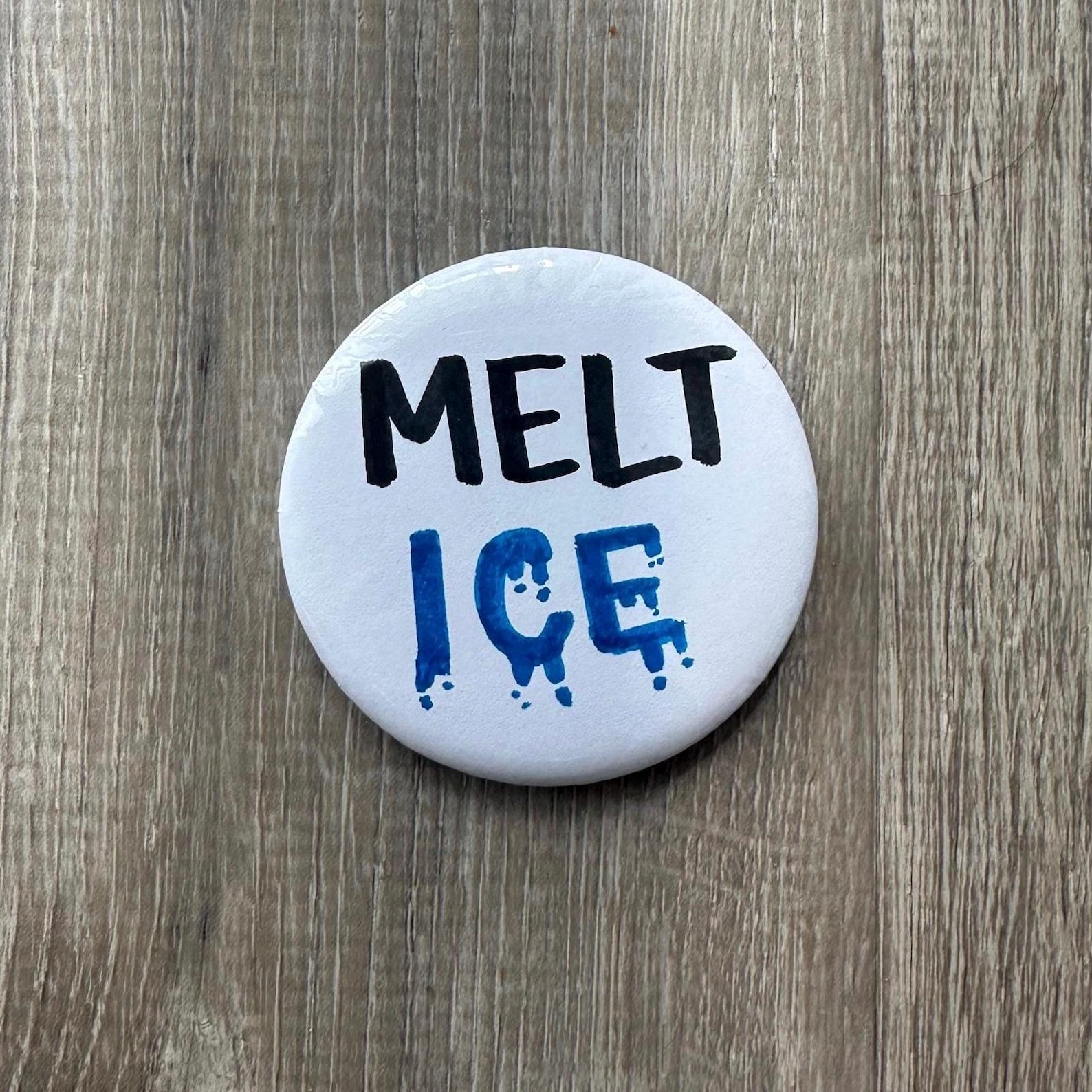MELT ICE Button – Hand-written Anti-ice Protest Pin, Immigration ...