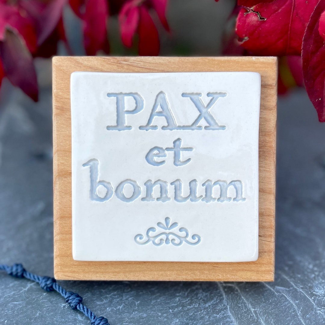Pax Et Bonum Ceramic and Wood Plaque, Latin Quote, Priest Gifts - Etsy
