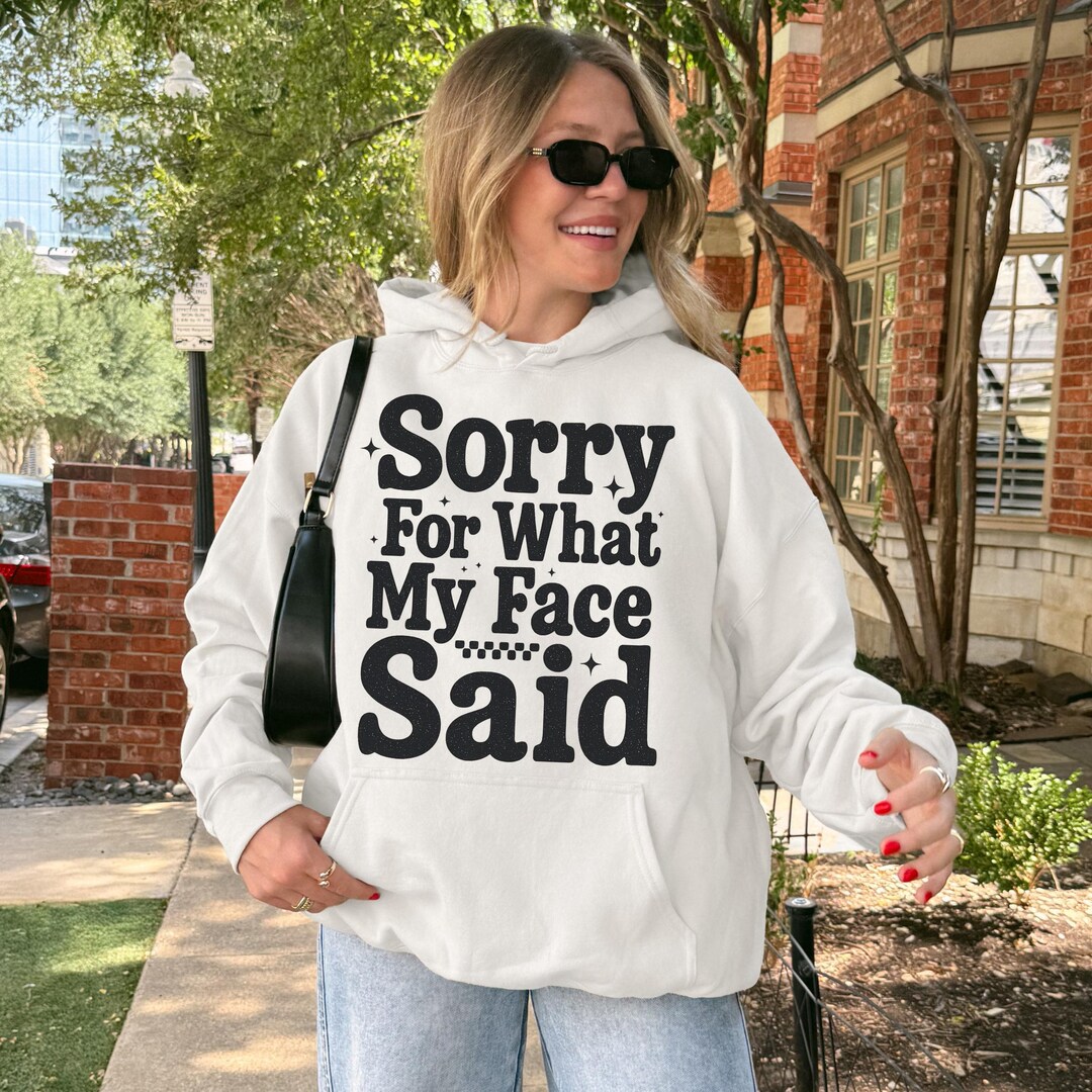 Sorry for What My Face Said PNG Bundle, Funny Sarcasm PNG, Trendy Retro ...