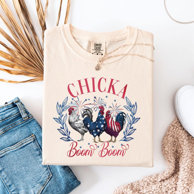 Chicka Boom Boom Shirt – Patriotic Rooster T-shirt, Funny Farmer 4th of ...