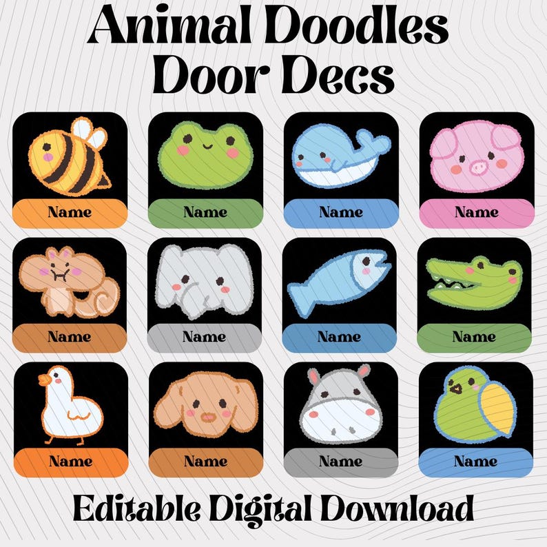 Animal Doodles Door Decs- Editable Digital Download (RA, Teacher, Hall ...