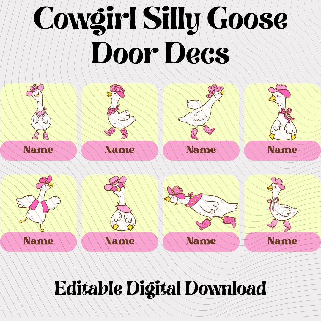 Cowgirl Silly Goose Door Decs- Editable Digital Download (RA, Teacher ...