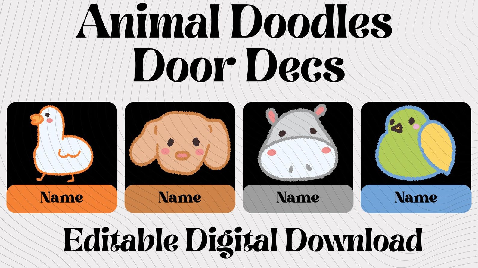 Animal Doodles Door Decs- Editable Digital Download (RA, Teacher, Hall ...