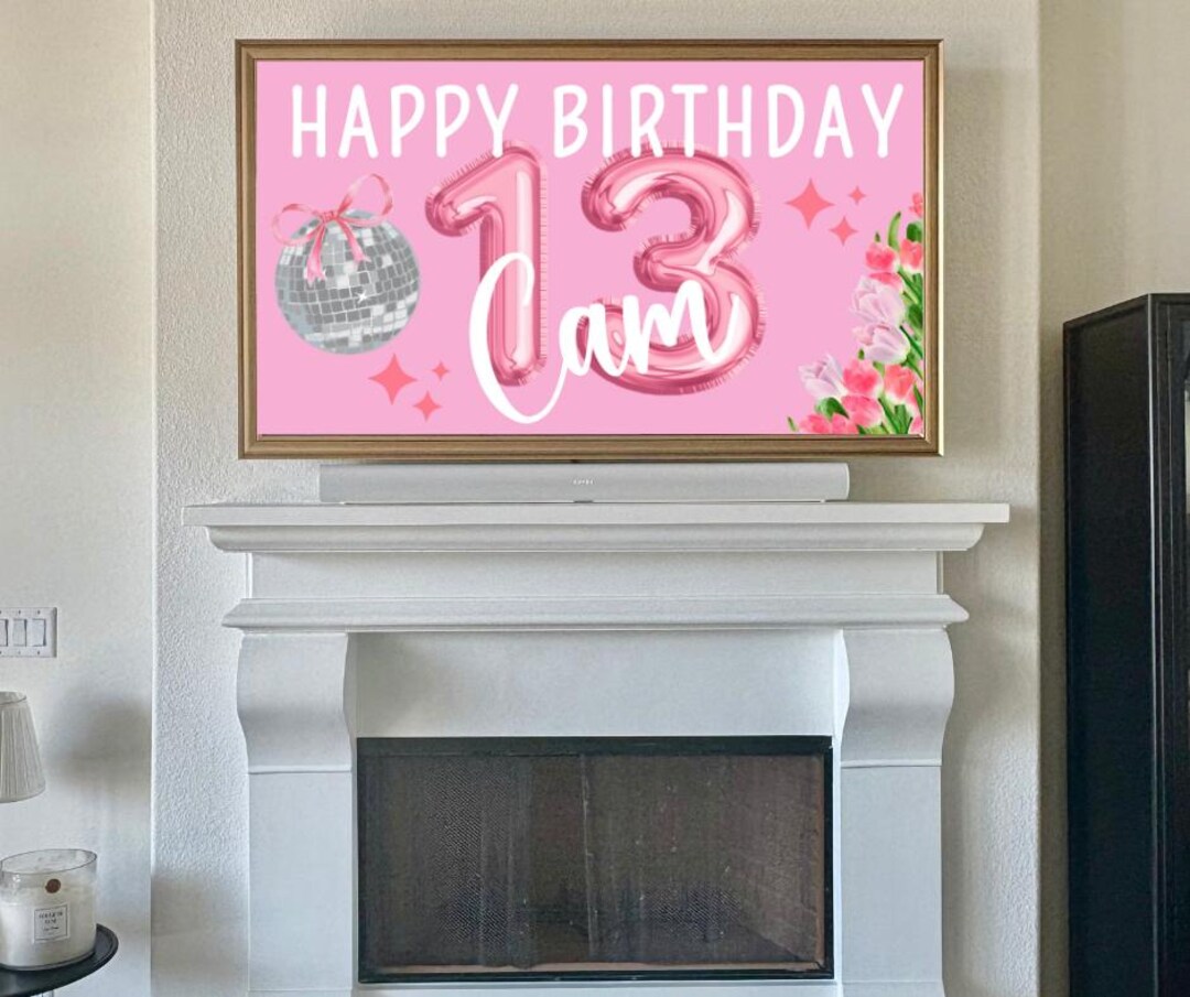 Custom Birthday Smart TV Banner: Personalized Digital Party Sign ...