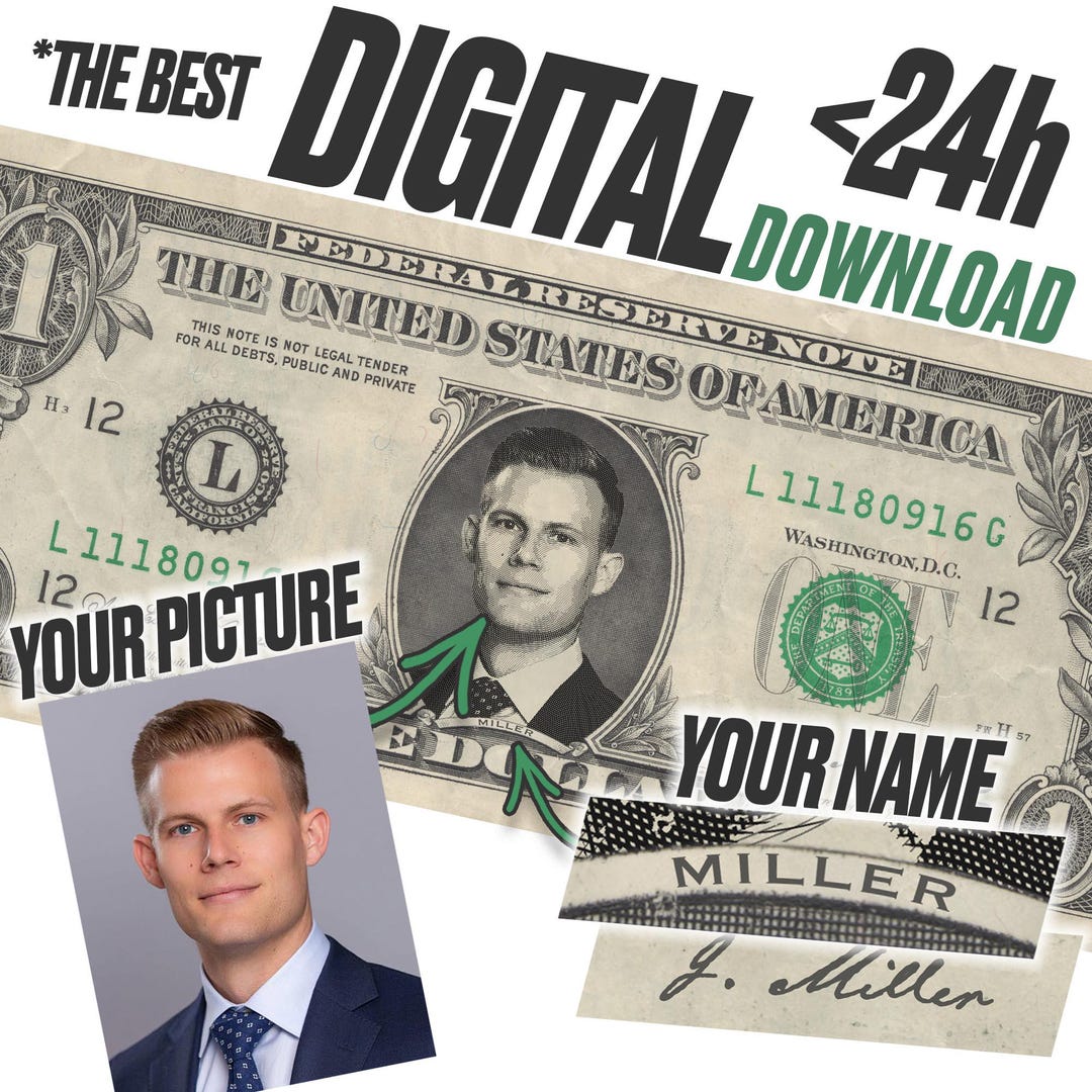 Dollar With My Face . Prop Money . Custom Dollar Bill . Custom Money ...