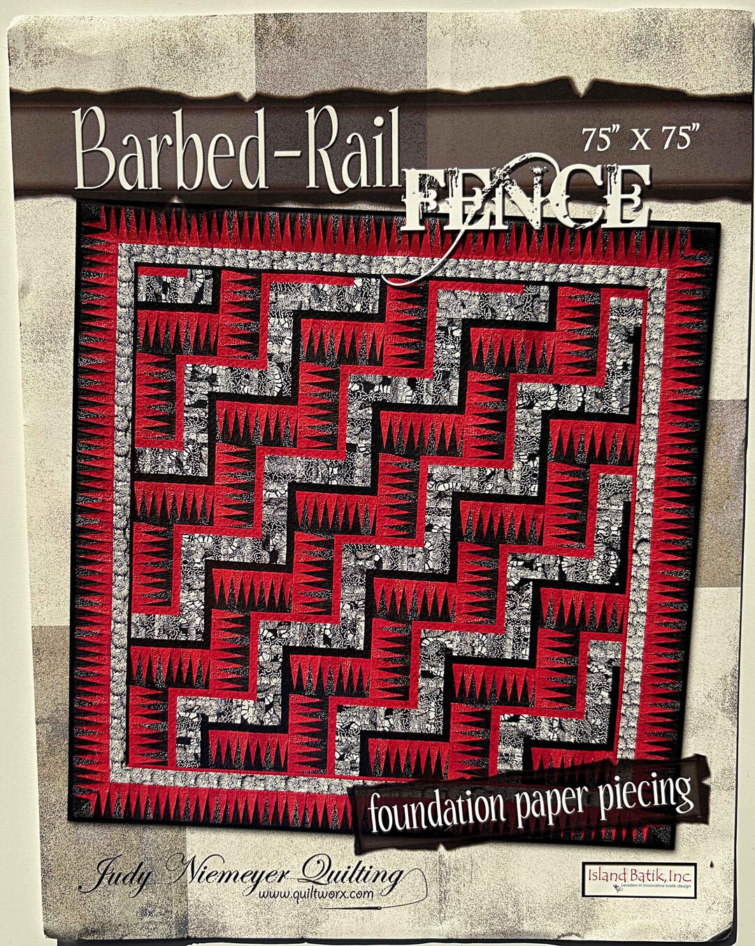 RARE Barbed Rail Fence Quilt Pattern #JNQ-84P, Judy Niemeyer Quilting ...