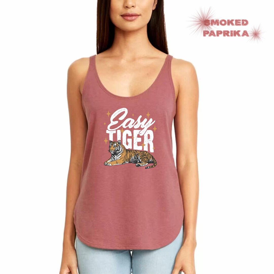 Easy Tiger Tank Top, Retro Tiger Tank Top, Funny Wild Life Tank Top ...