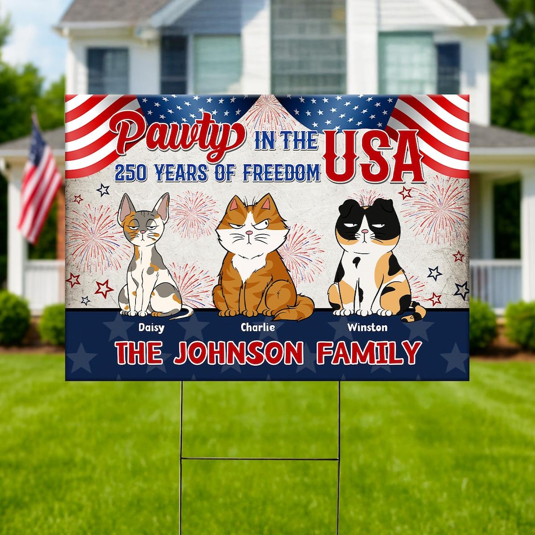Personalized Cat Yard Sign, Pawty in the USA America 250th Anniversary ...