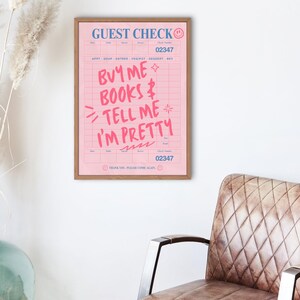 Pink Guest Check Digital Art Print | "buy Me Books and Tell Me I’m ...