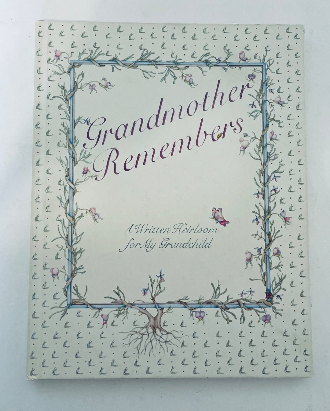 Grandmother Remembers A Written Heirloom for My Grandchild Judith Levy ...
