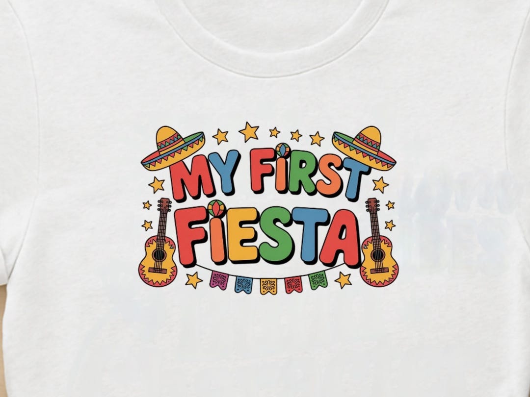 My First Fiesta SVG & PNG | Fiesta Birthday Shirt Design | Mexican ...