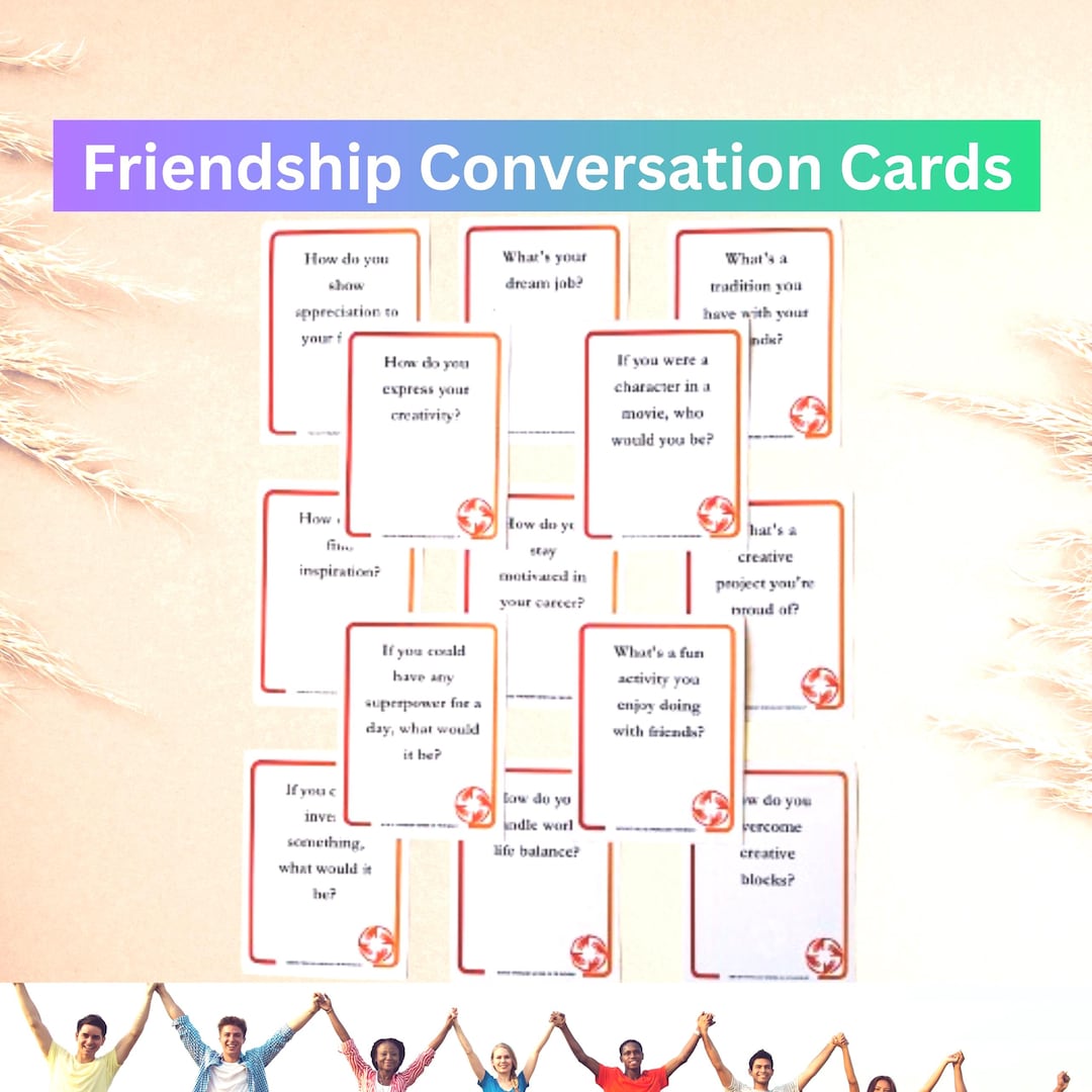 Friendship Conversation Cards | Deep Questions for Friends | Icebreaker ...