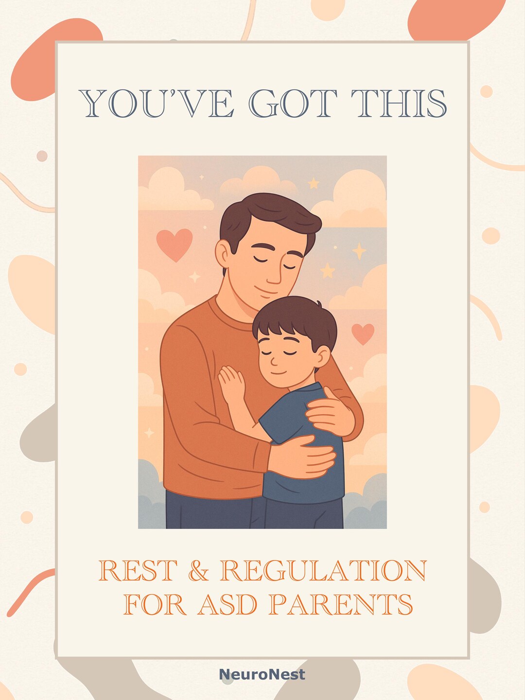 You've Got This – Rest & Regulation for ASD Parents Printable Digital ...