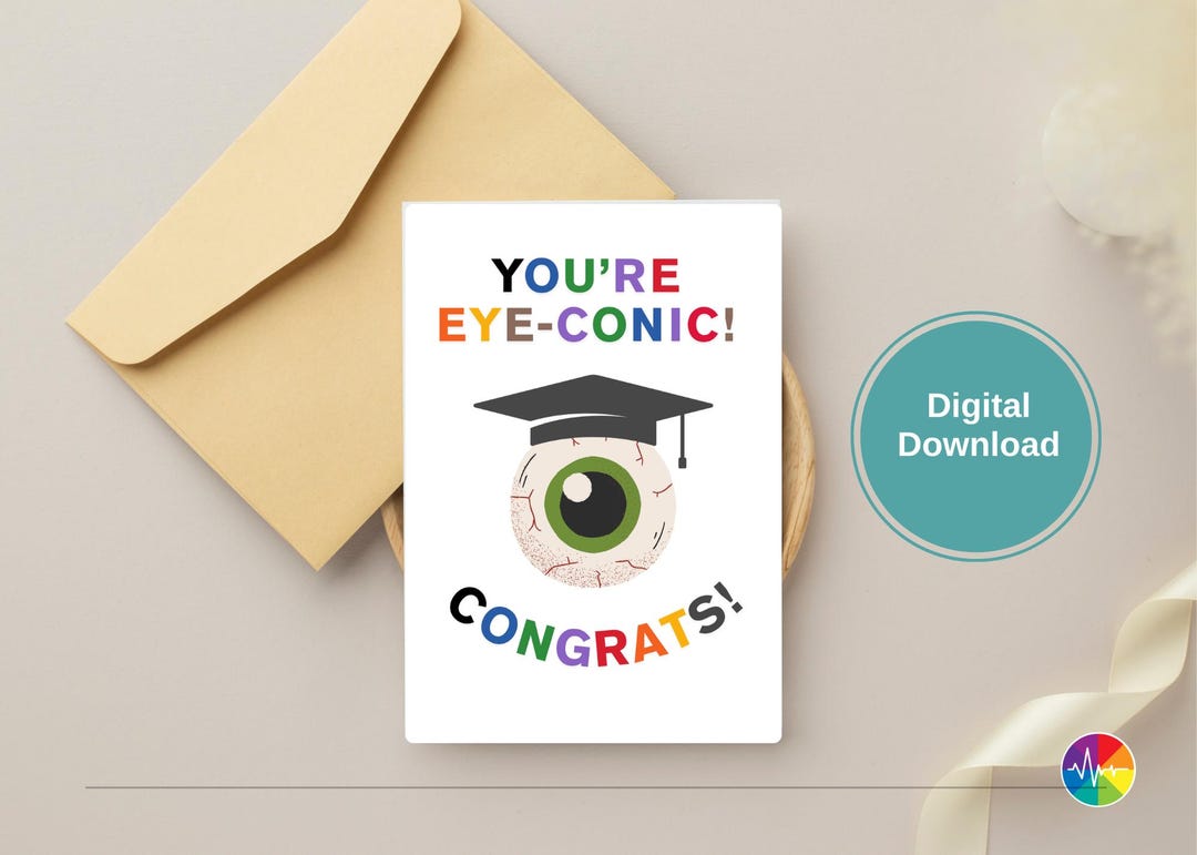 You're Eye-conic Congrats Card Funny Medical Graduation Gift for ...