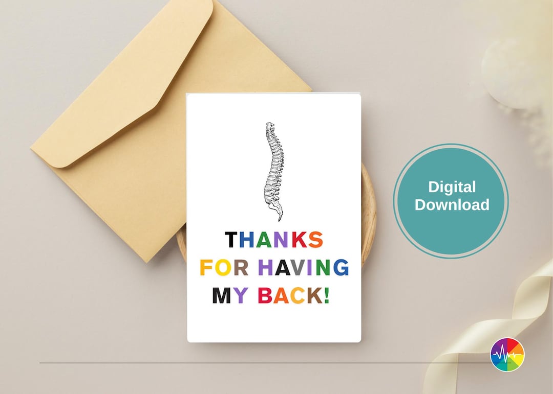Thanks for Having My Back! Funny Medical Thank You Card Printable Card ...