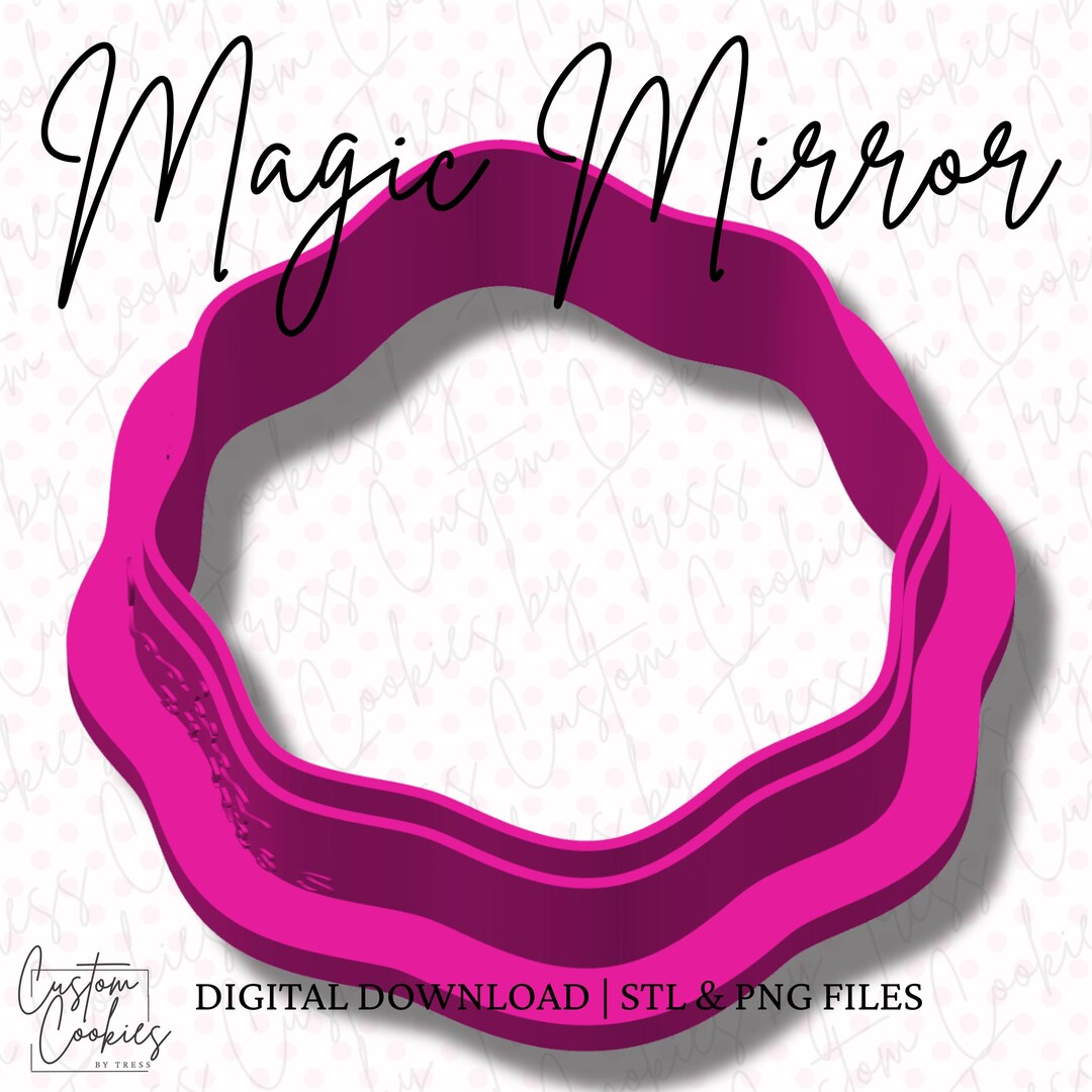 Magic Mirror Cookie Cutter STL File | Digital Download | 3", 3.5", 4 ...