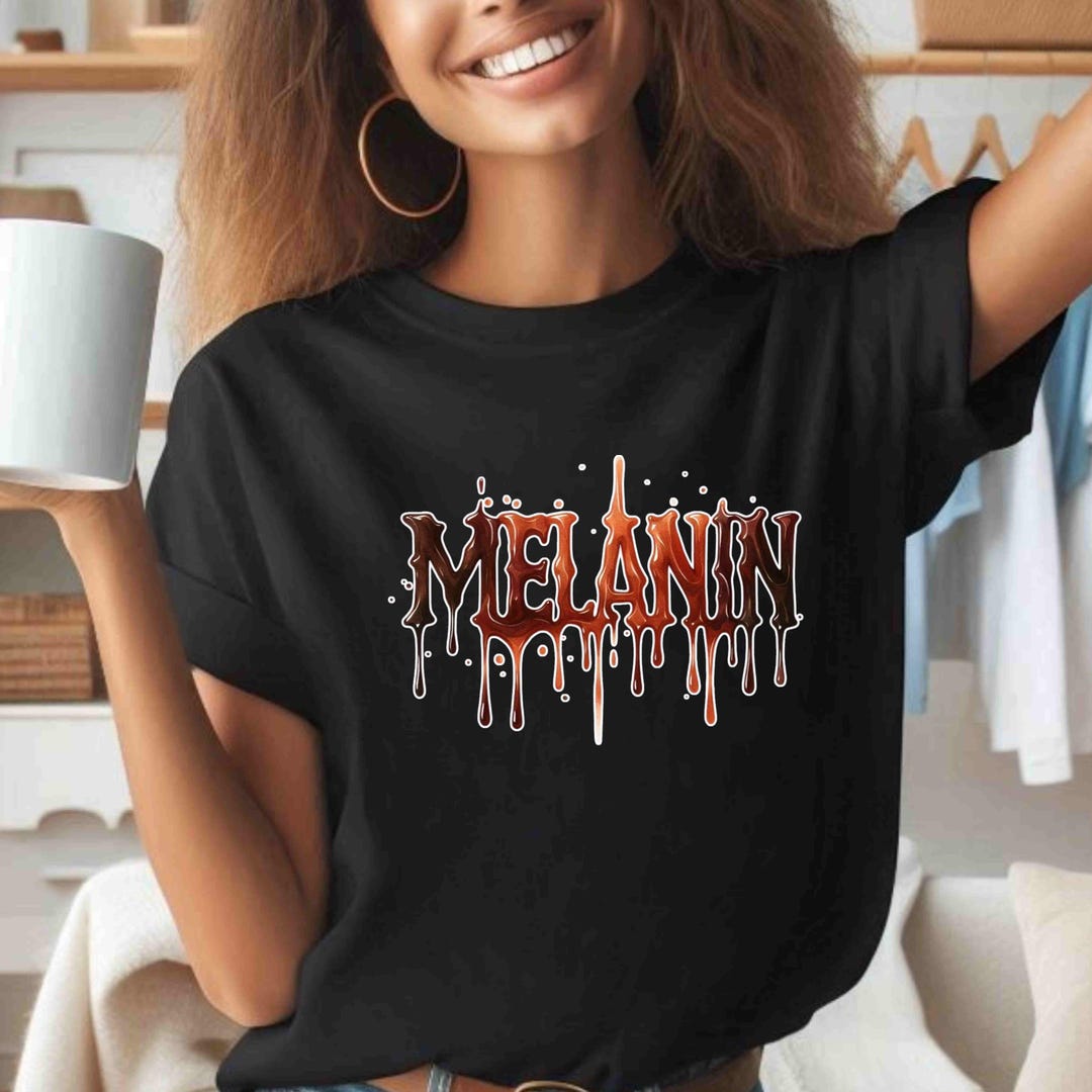 Melanin Drip PNG | Brown Skin Tone Dripping Text Design | Afrocentric ...