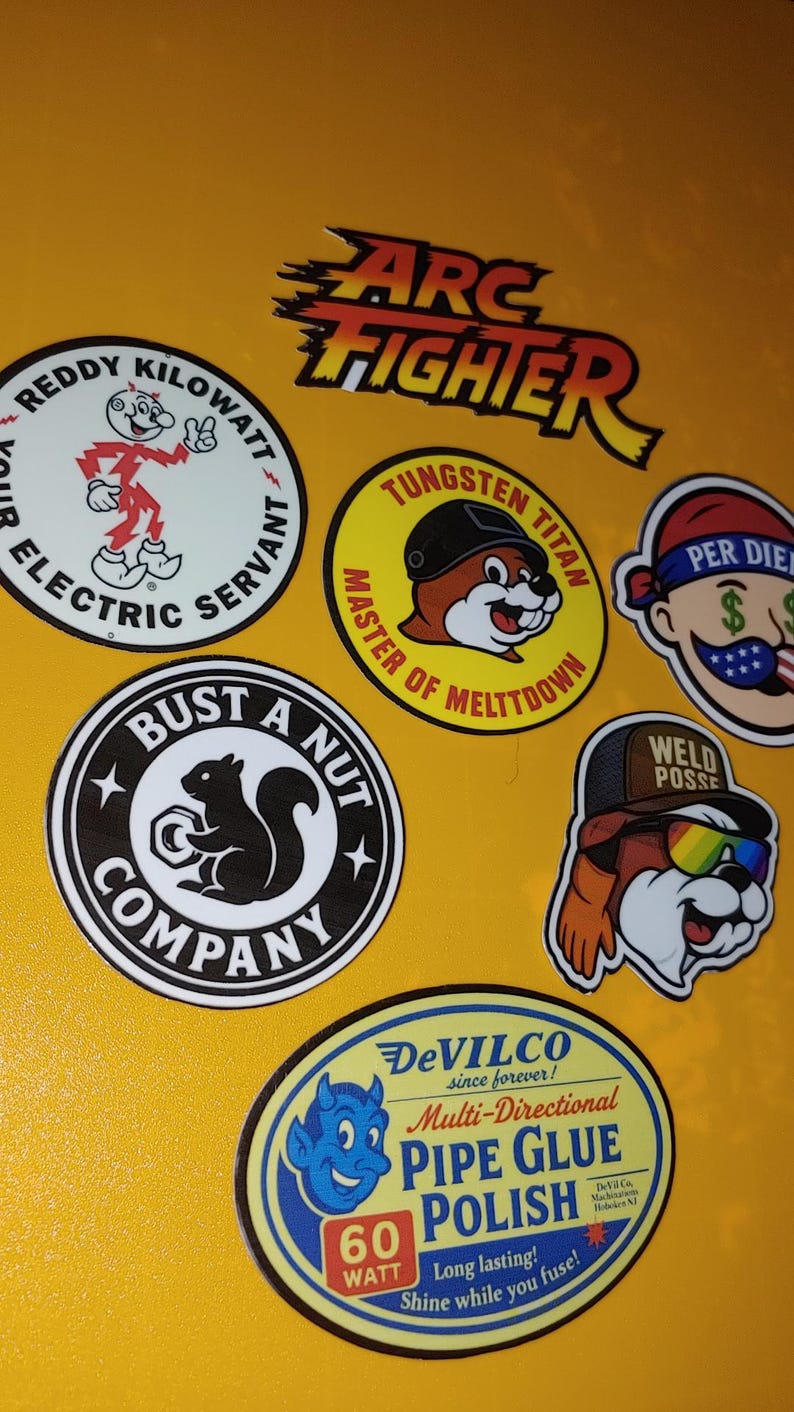 Welding Sticker Pack | Arc Fighter, Pipe Glue Polish, Bust A Nut Co ...