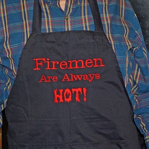 Firefighters Apron, Fireman Are Hot, Custom Birthday Father, Mother Day ...