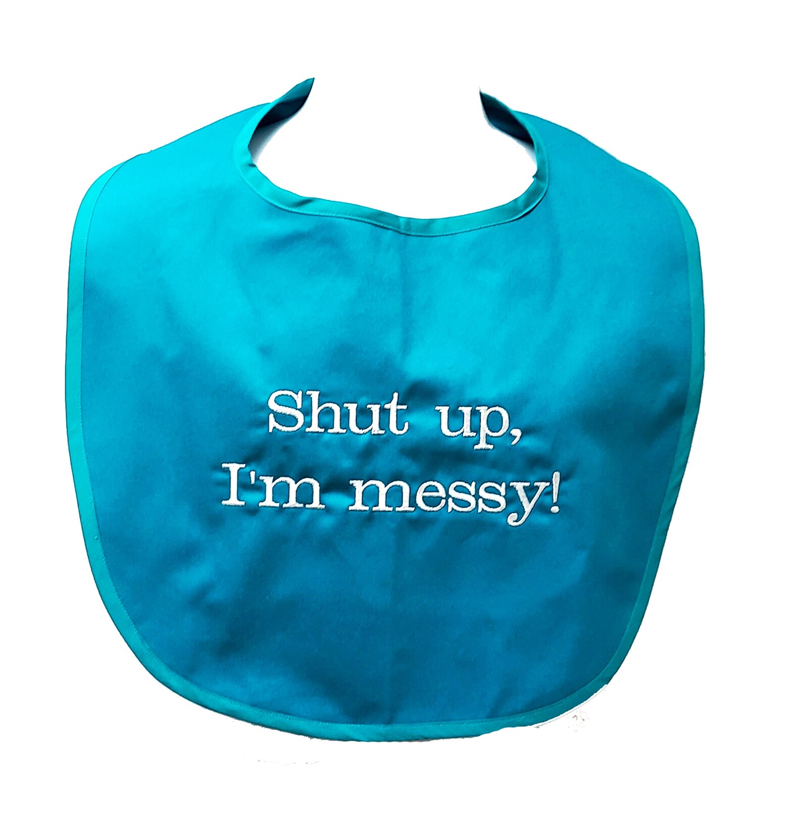 I Am Messy, Funny Adult Bib, Birthday Gag Gift Exchange, Grandma, Wife ...