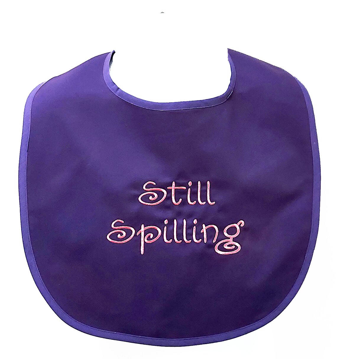Still Spilling Funny Adult Bib Custom Birthday Grandparent - Etsy