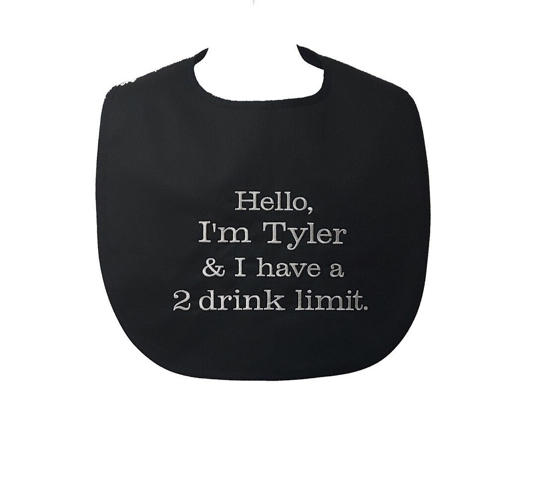 Funny Adult Bib, Bar, Night on Town, Drinking Buddy, Two Drink Limit ...