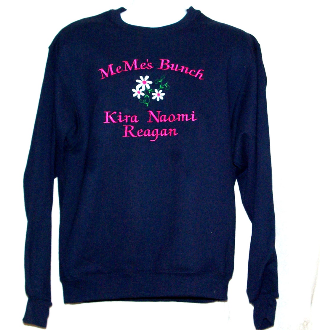 Meme Sweatshirt, Grandma, Grams, Mimma, Mimsy, Minny, Mimmy, Gommy ...