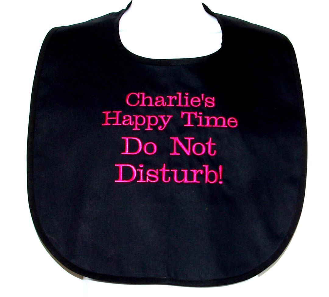 Happy Time, Adult Bib, Do Not Disturb, Custom Personalized Grandparent ...