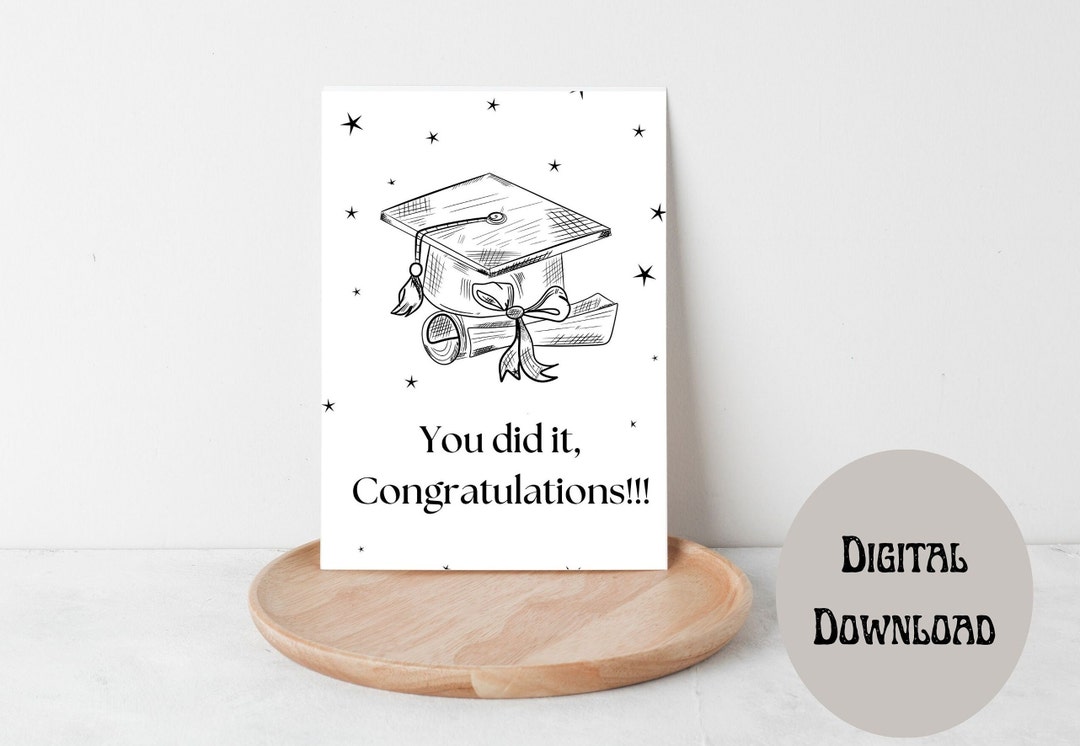 Congratulations You Did It Graduation Printable Blank Card-celebration ...