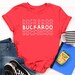 Buckaroo Shirt, Buckaroo Spirit Shirt, Buckaroo Spirit Wear, Buckaroo ...