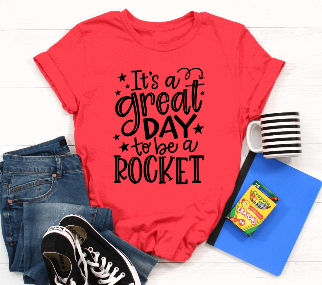 It's a Great Day to Be a Rocket Shirt, Rockets Spirit Wear Tshirt ...
