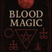 Blood Magic Grimoire, Witchcraft Spellbook (digital Download) - Etsy