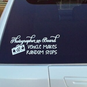 Photographer on Board Vinyl Car Decal, Photog Decal, Vehicle Vinyl ...